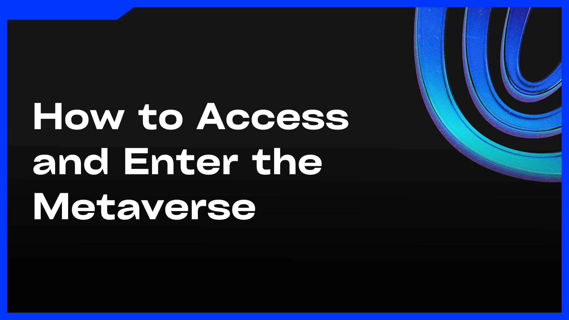 How to Access and Enter the Metaverse (Step-By-Step Guide) | Rally.Fan™